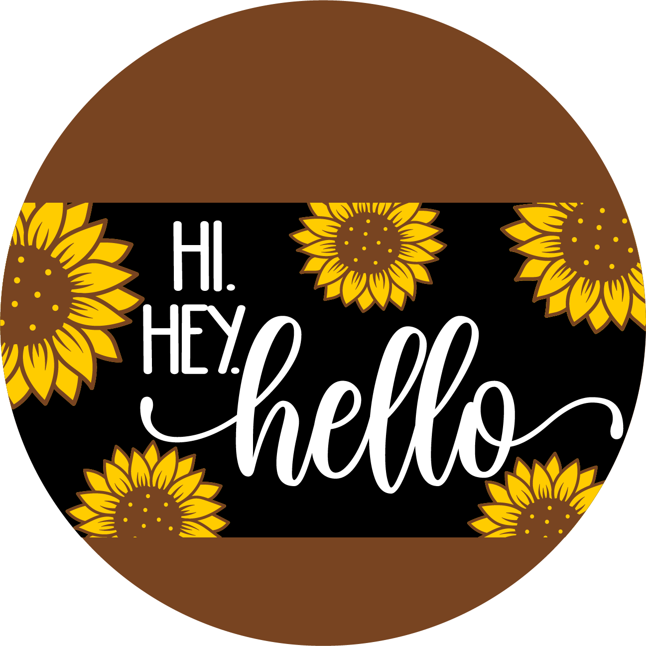 Hi Hey Hello 18" Round – Planks and Paint NOCO
